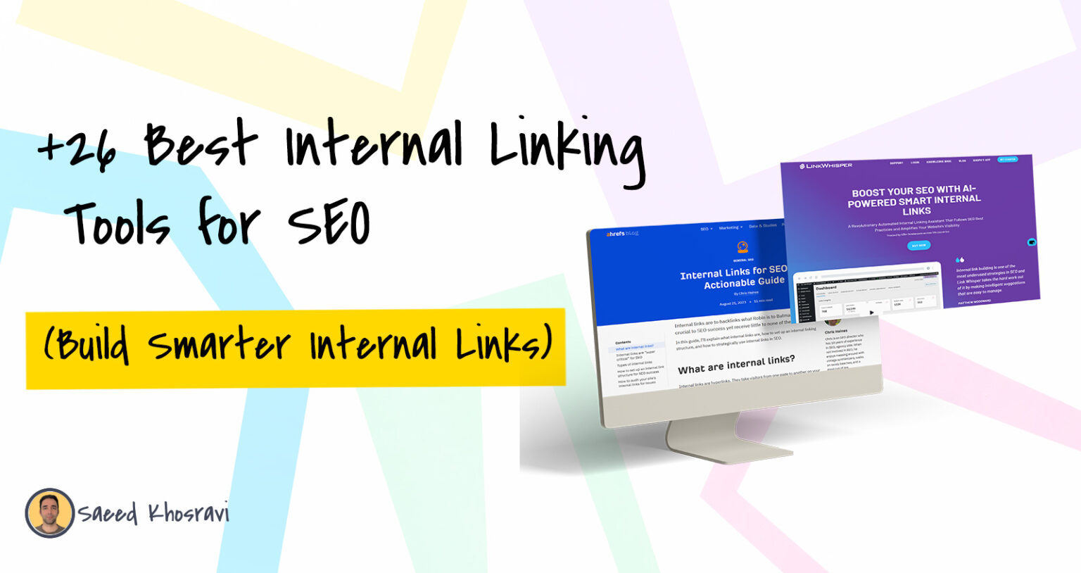 26+ Best Internal Linking Tools For SEO (A Must-Read Guide)